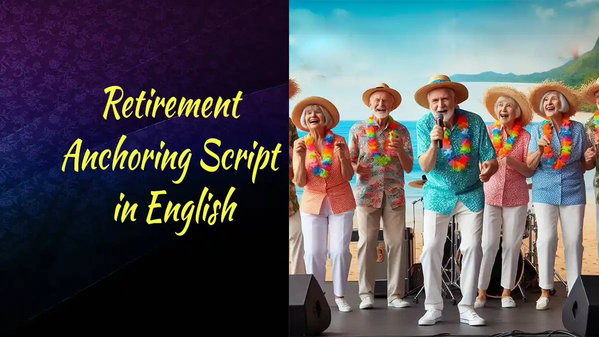 Retirement Anchoring Script in English - Anchoring
